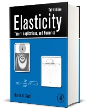 خرید و قیمت دانلود کتاب Elasticity Theory , Applications and Numerics Third Edition | ترب