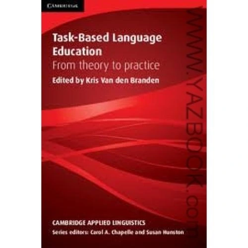 خرید و قیمت Task-Based Language Education From Theory To Practice-Branden | ترب