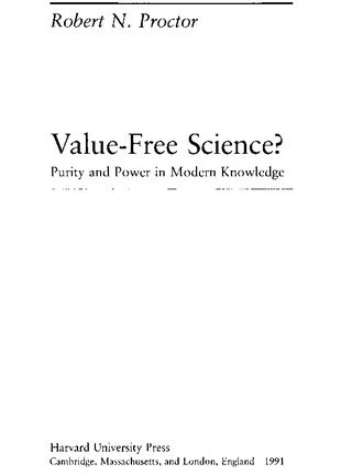 خرید و قیمت دانلود کتاب Value-free science?: Purity and Power in Modern ...