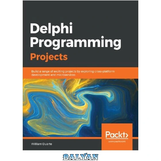 خرید و قیمت دانلود کتاب Delphi Programming Projects Build A Range Of Exciting Projects By