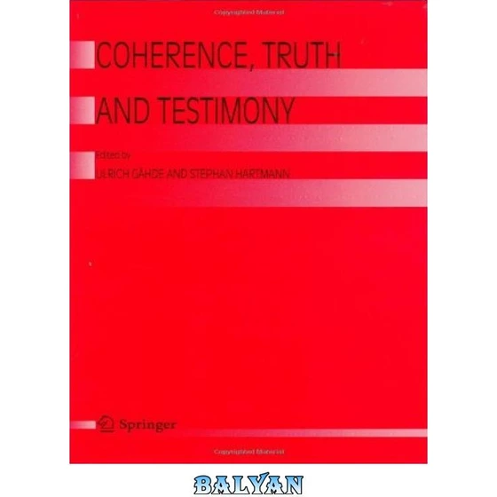 خرید و قیمت دانلود کتاب Coherence, Truth and Testimony | ترب