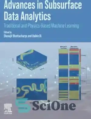 خرید و قیمت دانلود کتاب Advances in Subsurface Data Analytics: Traditional and Physics-Based ...