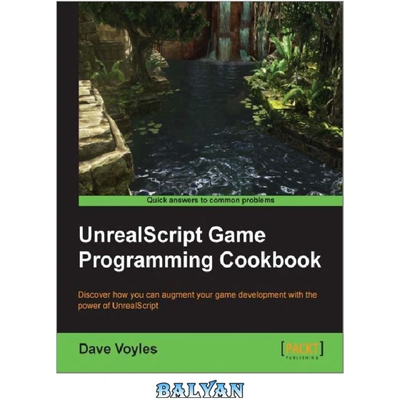 خرید و قیمت دانلود کتاب Unrealscript Game Programming Cookbook ترب