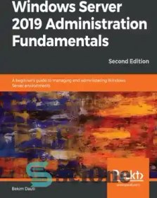 خرید و قیمت دانلود کتاب Windows Server 2019 Administration Fundamentals ...