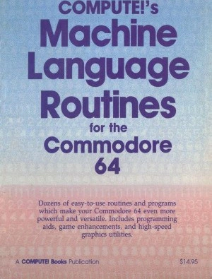 خرید و قیمت دانلود کتاب Compute!'s Machine Language Routines for the ...