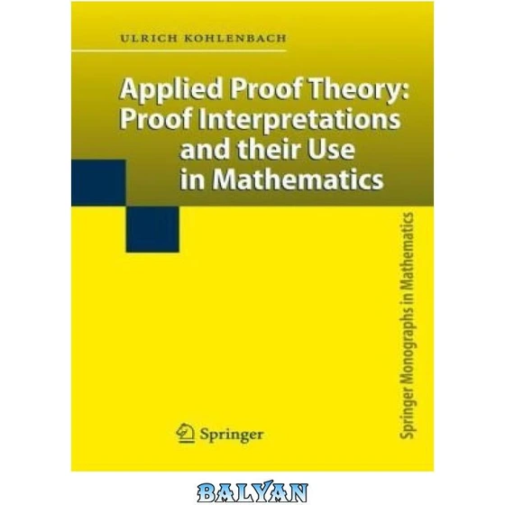 خرید و قیمت دانلود کتاب Applied proof theory: Proof interpretations and their use in mathematics ...