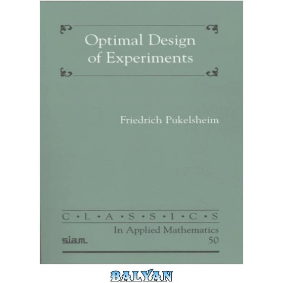 خرید و قیمت دانلود کتاب Optimal Design of Experiments | ترب