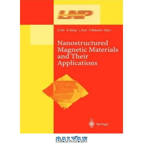 خرید و قیمت دانلود کتاب Nanostructured Magnetic Materials and Their Applications | ترب