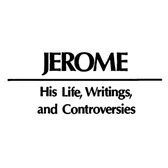 خرید و قیمت دانلود کتاب Jerome: His Life, Writings, and Controversies ...