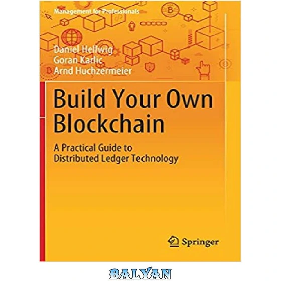 خرید و قیمت کتاب Build Your Own Blockchain A Practical Guide To Distributed Ledger Technology ترب