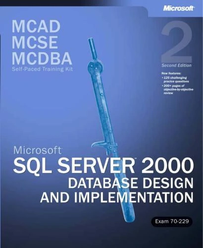خرید و قیمت دانلود کتاب Sql Server 2000 Database Design And Implementation 70 229 ویرایش 2 ترب
