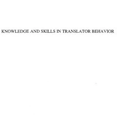 خرید و قیمت دانلود کتاب Knowledge and Skills in Translator Behavior ...