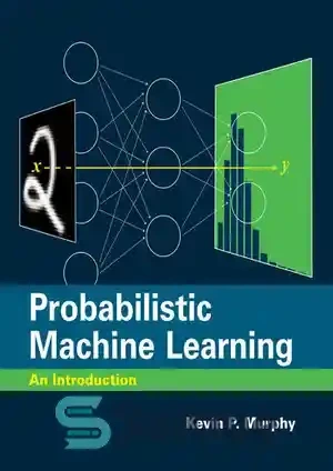 خرید و قیمت دانلود کتاب Probabilistic Machine Learning : An ...