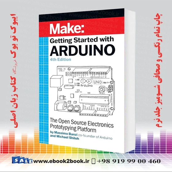 خرید و قیمت Getting Started With Arduino: The Open Source Electronics Prototyping Platform | ترب