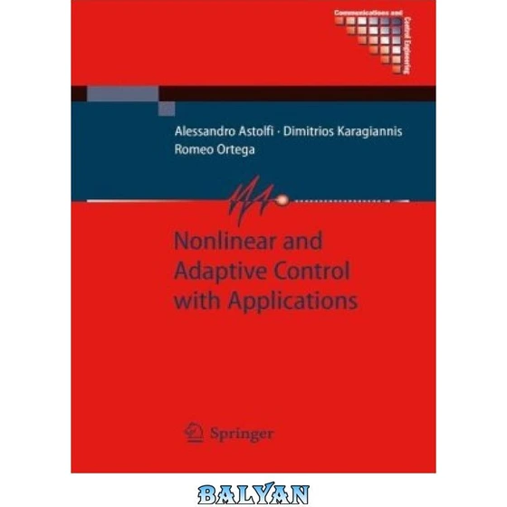 خرید و قیمت دانلود کتاب Nonlinear and Adaptive Control with Applications | ترب