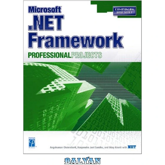 خرید و قیمت دانلود کتاب Microsoft Net Framework Professional Projects