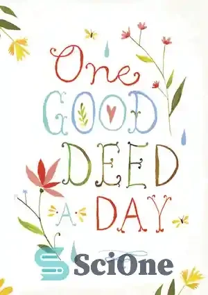 خرید و قیمت دانلود کتاب One Good Deed a Day - روزی یک کار خوب | ترب