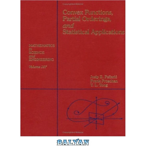 خرید و قیمت دانلود کتاب Convex Functions Partial Orderings And Statistical Applications ترب