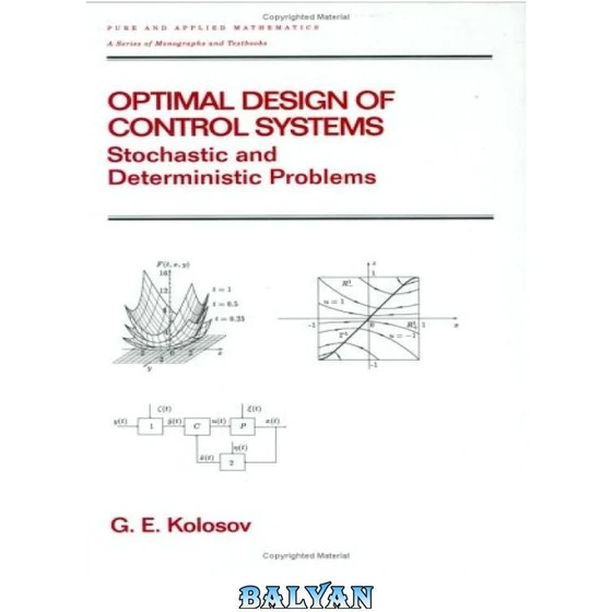 خرید و قیمت دانلود کتاب Optimal Design Of Control Systems Stochastic And Deterministic Problems