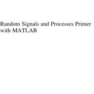 خرید و قیمت دانلود کتاب Random Signals and Processes Primer with MATLAB [1 ed.] | ترب