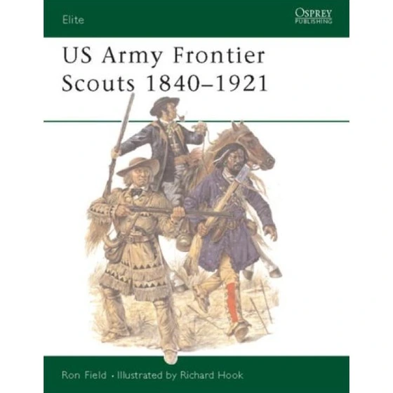 خرید و قیمت دانلود کتاب US Army Frontier Scouts 1840-1921 | ترب