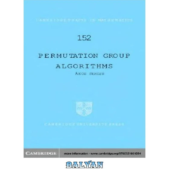 خرید و قیمت دانلود کتاب Permutation Group Algorithms ا الگوریتم های گروه جایگشت ترب