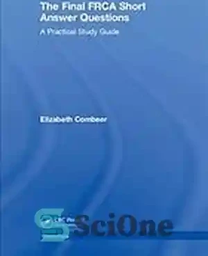 خرید و قیمت دانلود کتاب The Final FRCA Short Answer Questions: A Practical Study Guide - سؤالات ...