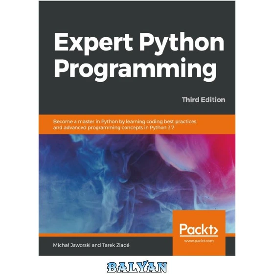 خرید و قیمت دانلود کتاب Expert Python Programming ا برنامه نویسی متخصص