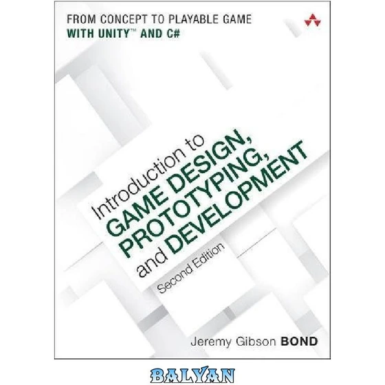خرید و قیمت دانلود کتاب Introduction To Game Design Prototyping And Development From Concept
