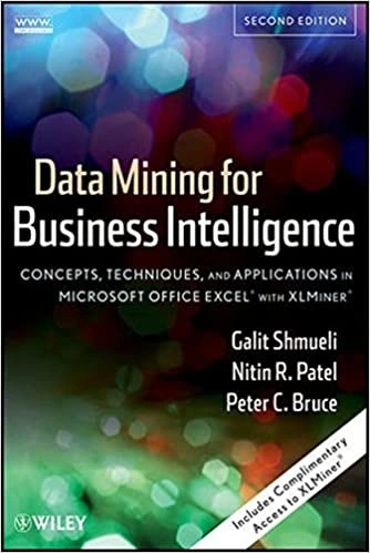 خرید و قیمت کتاب Data Mining for Business Intelligence: Concepts, Techniques, and Applications ...