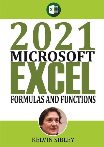 خرید و قیمت دانلود کتاب 2021 Microsoft Formulas And Functions A Simplified Guide With Examples