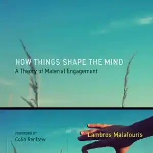 خرید و قیمت دانلود کتاب How Things Shape the Mind - چگونه چیزها ذهن را ...
