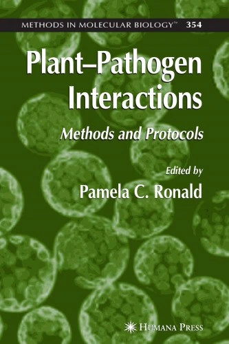خرید و قیمت دانلود کتاب Plant-Pathogen Interactions: Methods and Protocols ویرایش 1 ا کتاب ...