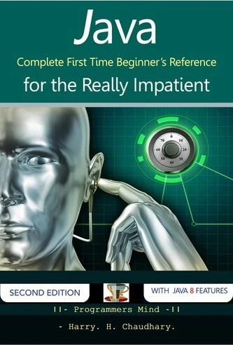 خرید و قیمت دانلود کتاب Java: Complete First Time Beginner's Reference for the Really Impatient ...