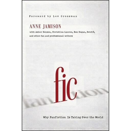 خرید و قیمت کتاب Fic اثر Anne Jamison and Lev Grossman انتشارات Smart ...