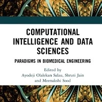 خرید و قیمت Computational Intelligence and Data Sciences: Paradigms in Biomedical Engineering | ترب