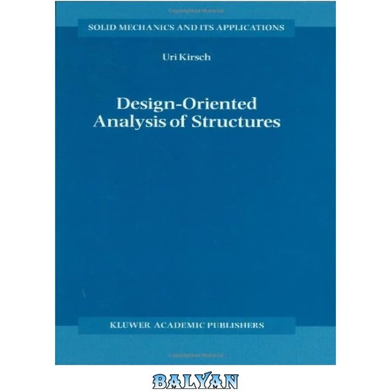 خرید و قیمت دانلود کتاب Design Oriented Analysis Of Structures A Unified Approach Solid