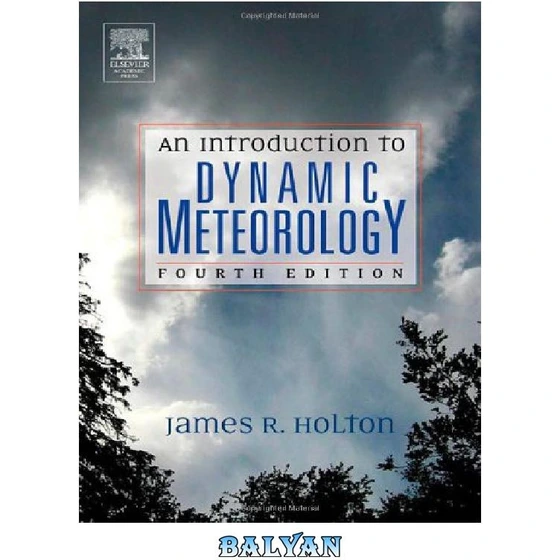 خرید و قیمت دانلود کتاب An Introduction to Dynamic Meteorology ا مقدمه ...