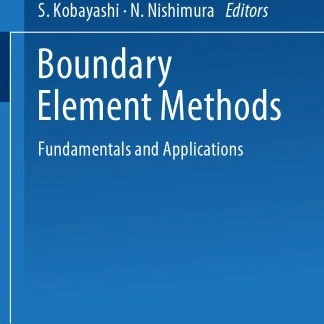 خرید و قیمت دانلود کتاب Boundary Element Methods: Fundamentals and Applications ویرایش 1 | ترب