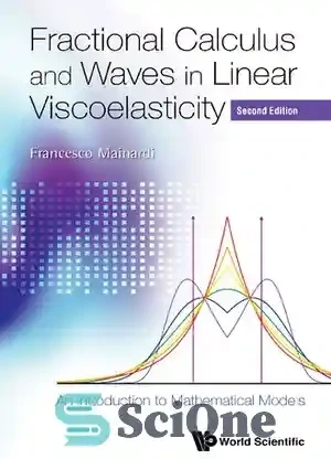 خرید و قیمت دانلود کتاب Fractional Calculus and Waves in Linear Viscoelasticity: An Introduction ...