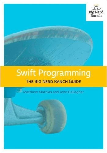 خرید و قیمت دانلود کتاب Swift Programming The Big Nerd Ranch Guide