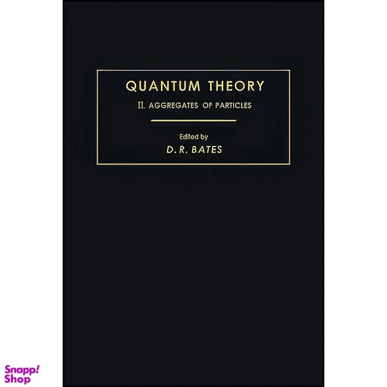 خرید و قیمت کتاب Quantum Theory اثر D. R. Bates انتشارات تازه ها | ترب