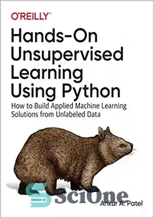 خرید و قیمت دانلود کتاب Hands-On Unsupervised Learning Using Python: How to Build Applied ...