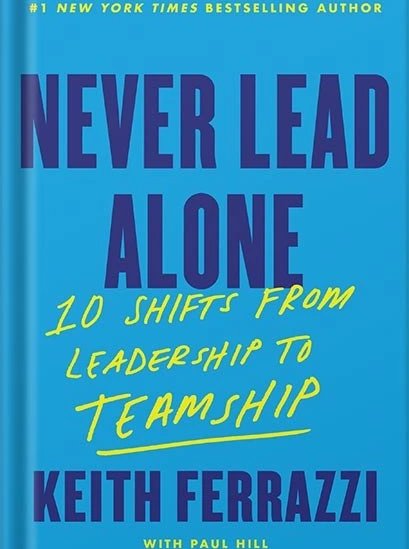 خرید و قیمت دانلود کتاب Never Lead Alone: 10 Shifts from Leadership to ...