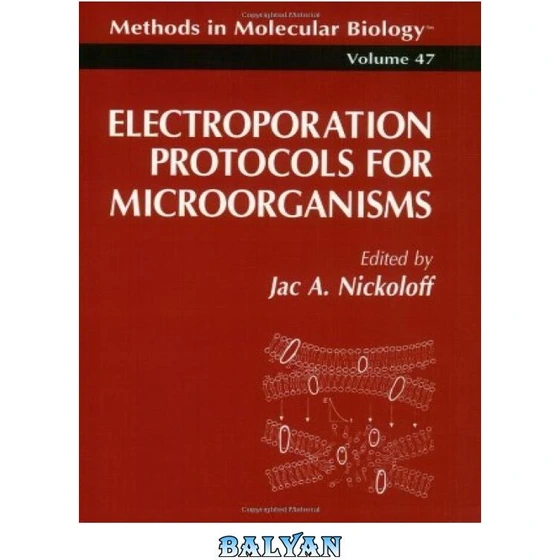 خرید و قیمت دانلود کتاب Electroporation Protocols For Microorganisms ترب