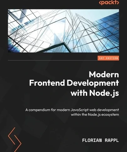 خرید و قیمت دانلود کتاب Modern Frontend Development with Node.js: A compendium for modern ...