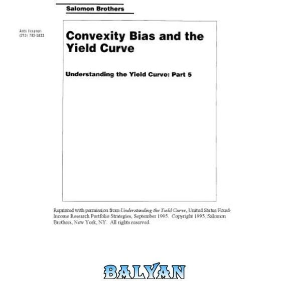 خرید و قیمت دانلود کتاب Convexity Bias and the Yield Curve. Understanding the Yield Curve: Part ...