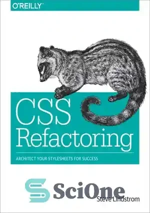 خرید و قیمت دانلود کتاب CSS refactoring: architect your stylesheets for ...