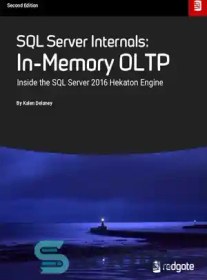 خرید و قیمت دانلود کتاب SQL Server Internals: In-Memory OLTP Inside the SQL Server 2016 Hekaton ...