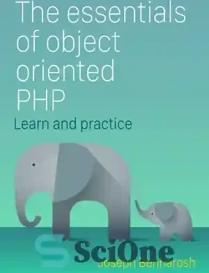 خرید و قیمت دانلود کتاب The essentials of Object Oriented PHP - ملزومات ...